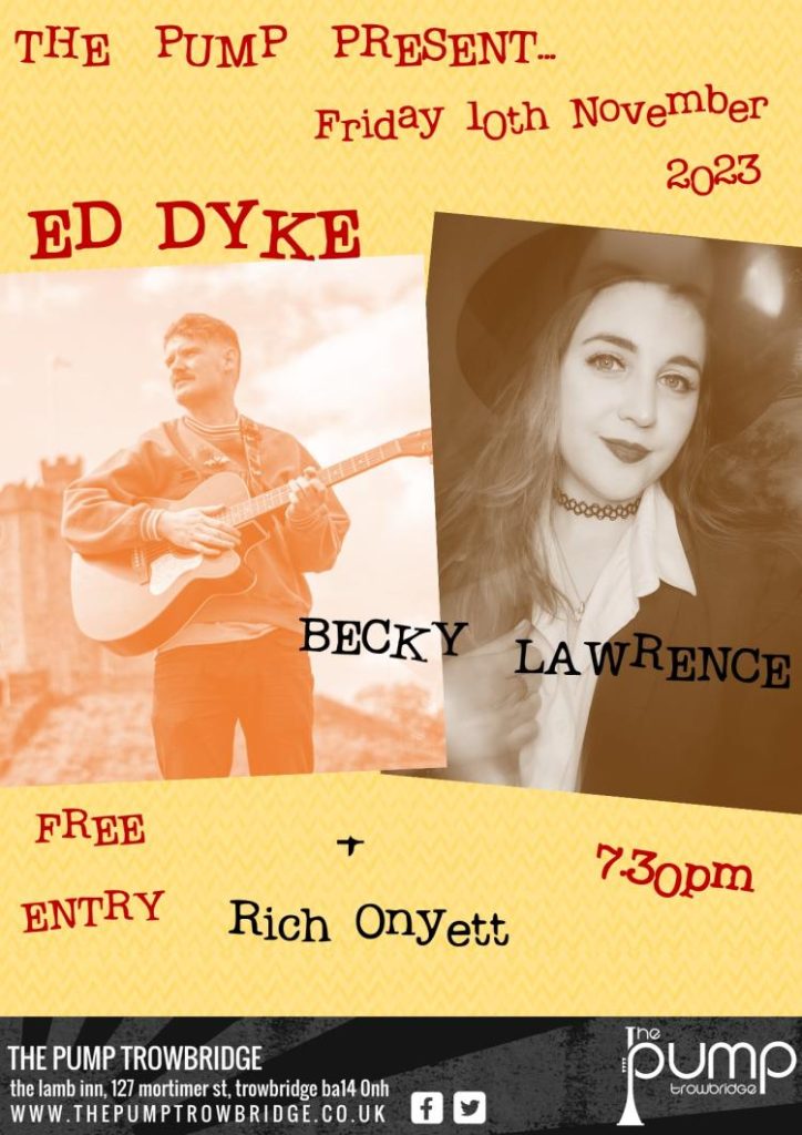 Ed Dyke w/ Becky Lawrence + Rich Onyett **FREE ENTRY** - The Pump ...
