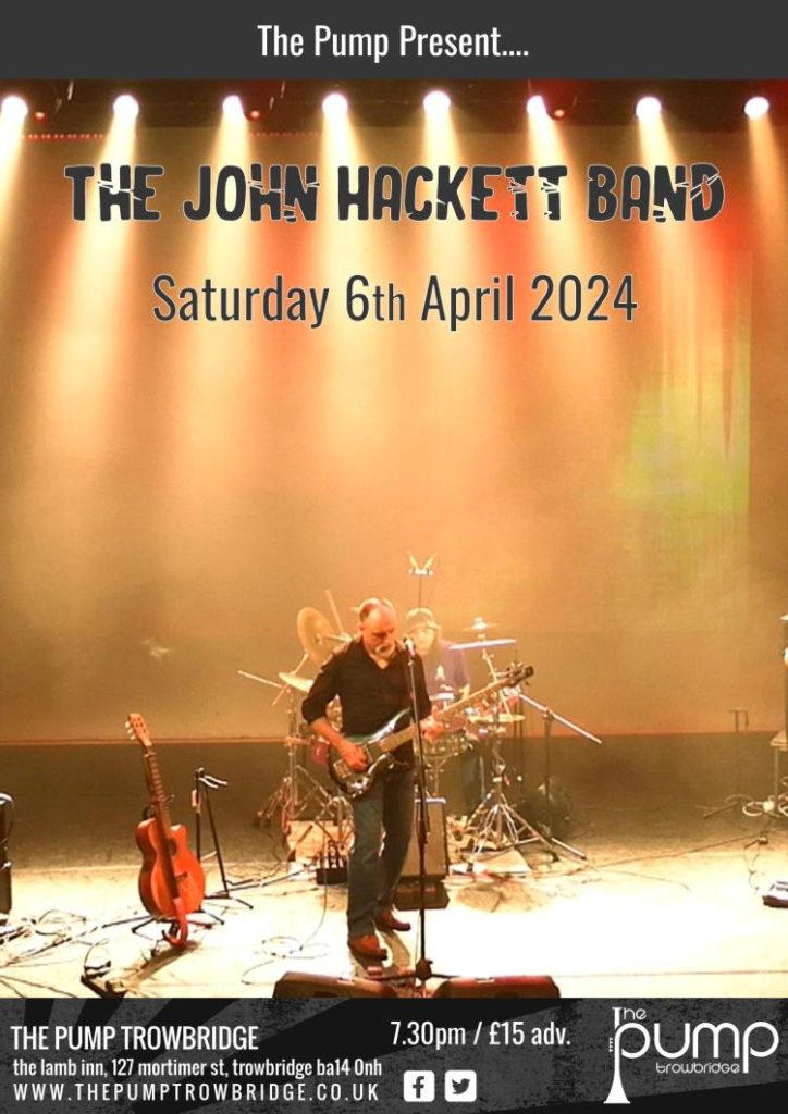John Hackett Band - The Pump Trowbridge